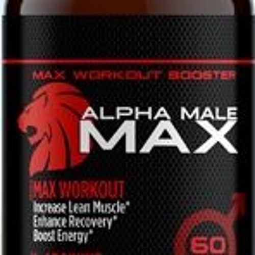 Stream episode Alpha Male Max – Pill Ingredients, Side Effects, And ...