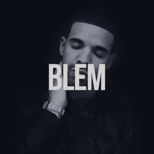 Stream Drake - Blem (Jack N Danny Remix) by VictoriaKlein | Listen ...