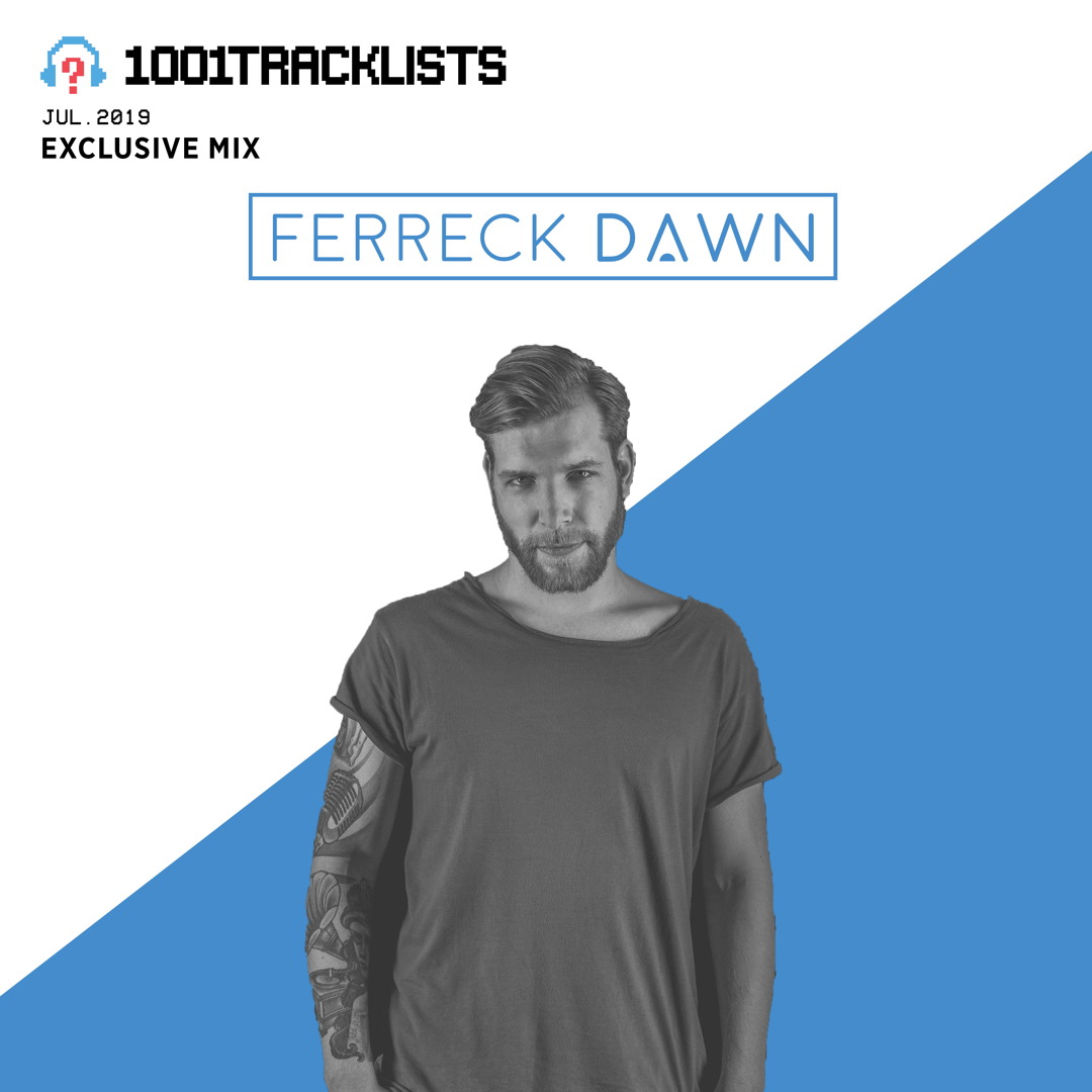 Stream Ferreck Dawn - 1001Tracklists Exclusive Mix by 1001Tracklists ...