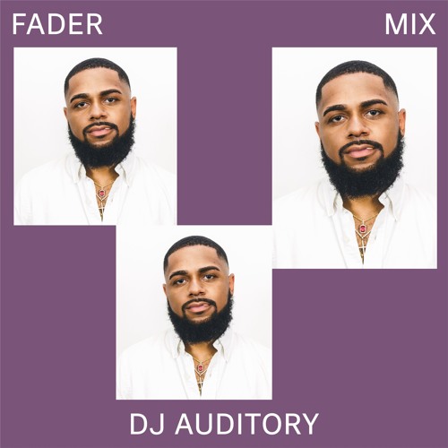 Stream FADER Mix: DJ AudiTory by The FADER | Listen online for free on ...