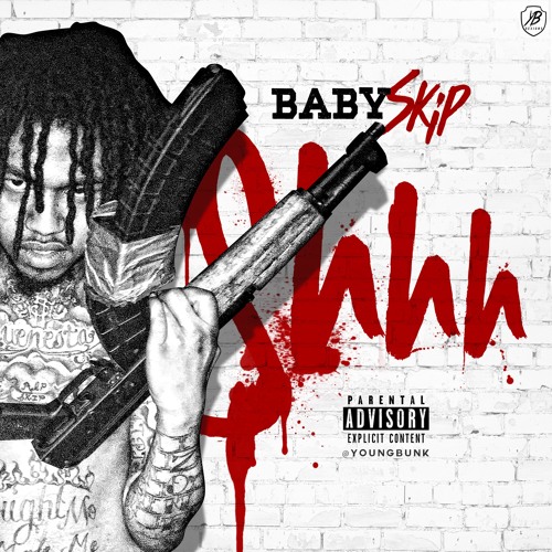 Stream Baby Skip - Shhh by Baby Skip | Listen online for free on SoundCloud