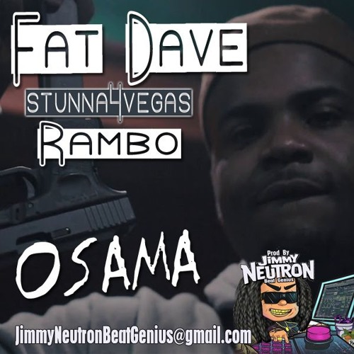 Stream [SOLD]Fat Dave X Stunna 4 Vegas X Rambo - Osama ...