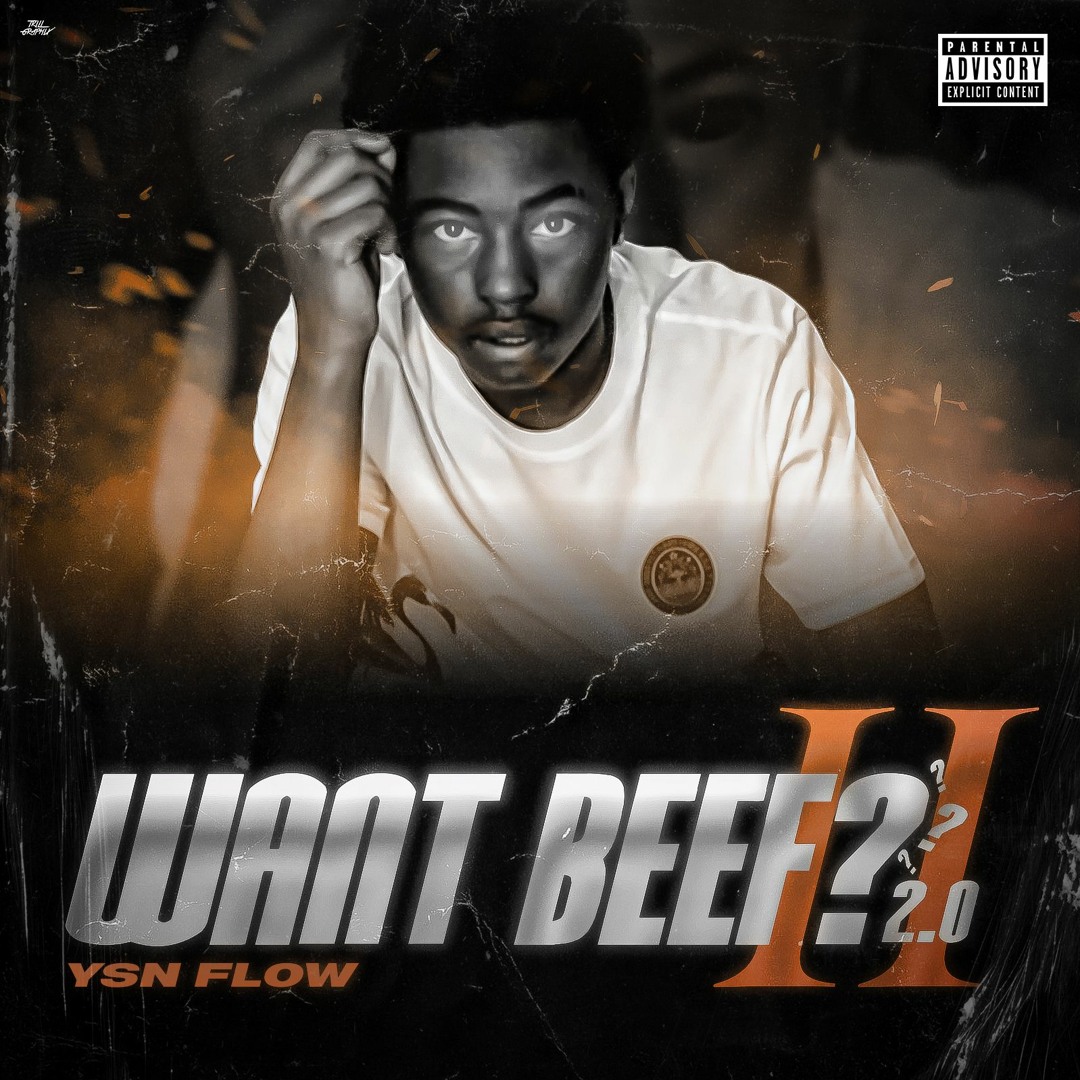 Stream YSN Flow "Want Beef? 2.0" by YSN Flow | Listen online for free on SoundCloud