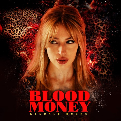 Stream Blood Money by Kendall Rucks | Listen online for free on SoundCloud