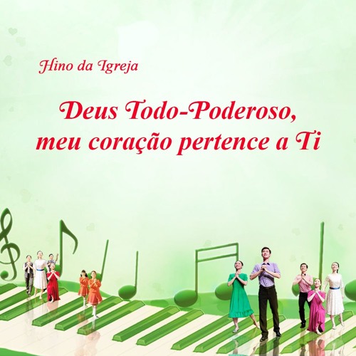 Stream Deus Todo-Poderoso, meu coração pertence a Ti by Julie C Fultz ...