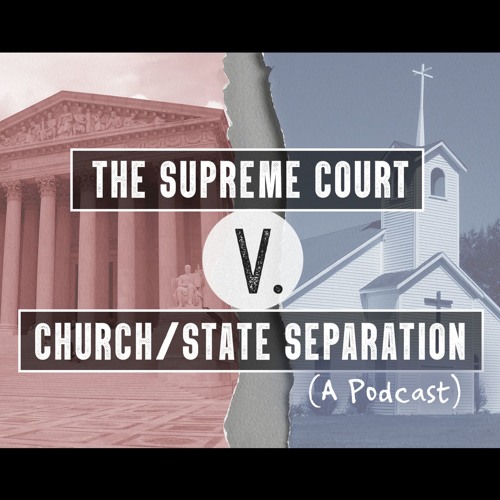 Stream Episode 4: The Newdow Case and Where We Are Today by Hemant ...