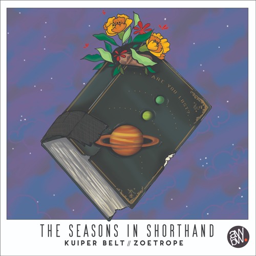 Stream The Seasons in Shorthand | Listen to Kuiper Belt // Zoetrope ...