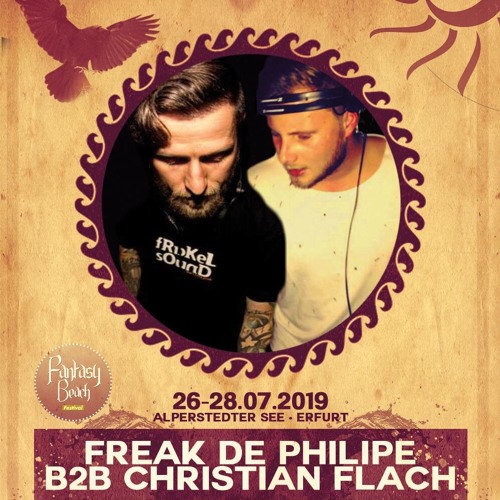 Stream FreakDePhilipè B2B Christian Flach @Fantasy Beach 2019 by Freak ...