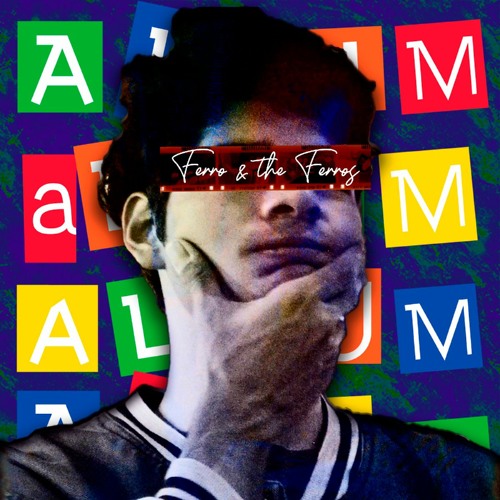 Stream Álbum- Ferro & The Ferros(single oficial) by FERRO & THE FERROS ...