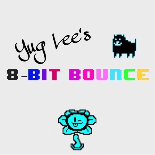 Stream 8-Bit Bounce by Yug Lee | Listen online for free on SoundCloud