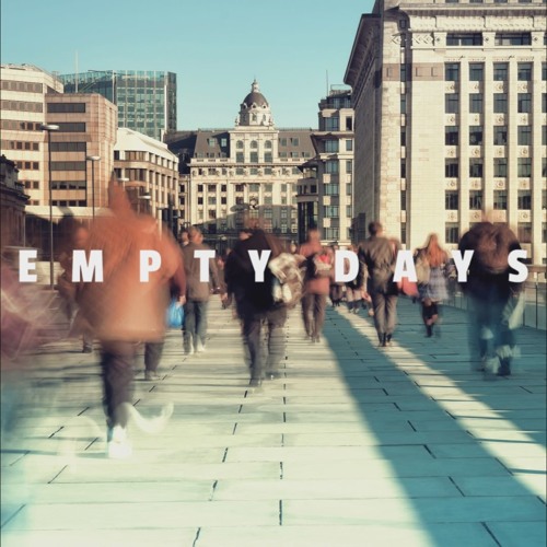 Stream Empty Days by Parts | Listen online for free on SoundCloud