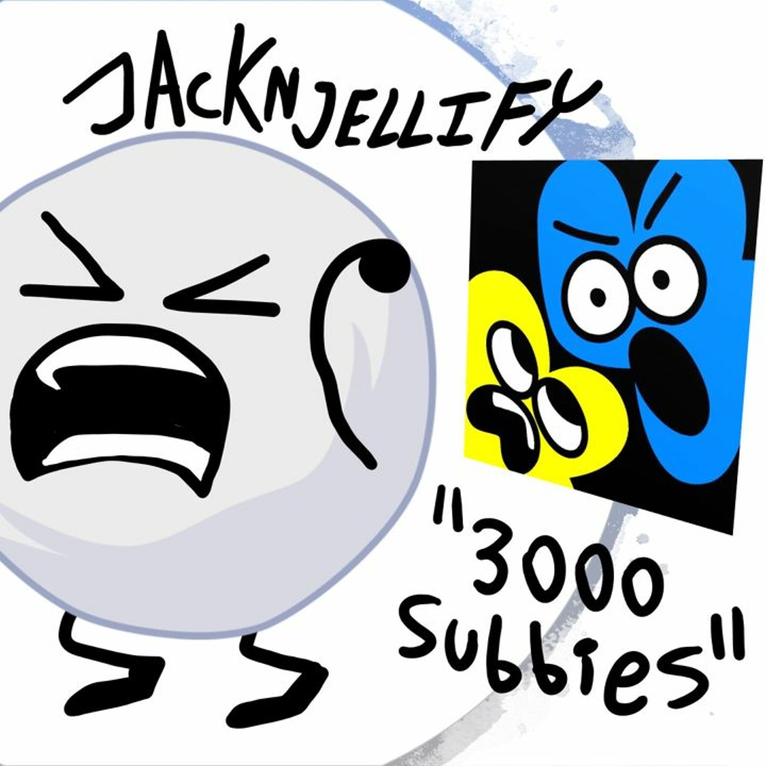 Stream Jacknjellify - 3000 Subbies (EXTENDED)💎 by 【Quality Crystal's ...