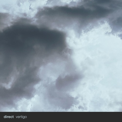 Stream Vertigo by Direct | Listen online for free on SoundCloud