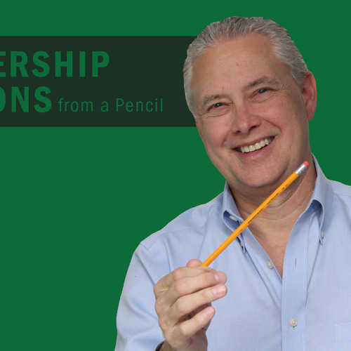 Stream Leadership Lessons from a Pencil - Thoughts from Kevin by The ...