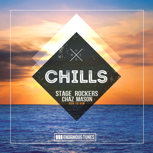 Stream Stage Rockers - Run To Him (feat. Chaz Mason) by Enormous Chills ...