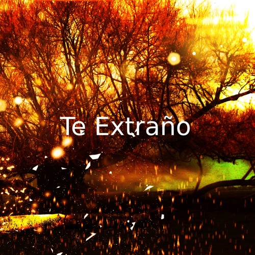 Stream Te Extraño by Desolo | Listen online for free on SoundCloud