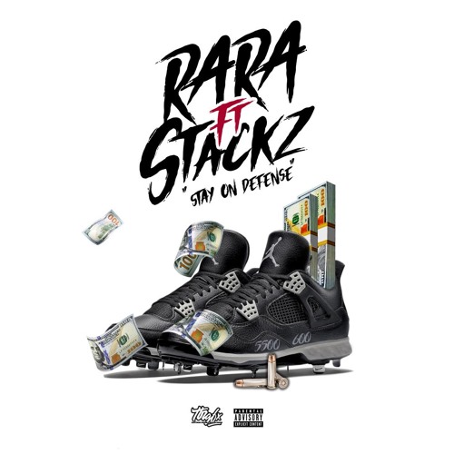 Stream Stay On Defense (feat. STACKZ) by RARA | Listen online for free ...