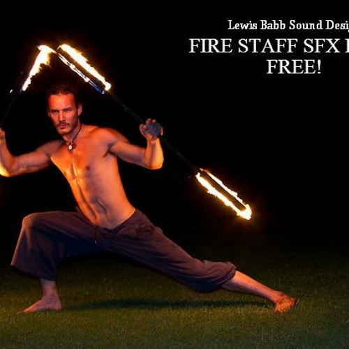 Stream Fire Staff Collection [LEGIT Audio] SFX - Sample Track by LEGIT ...