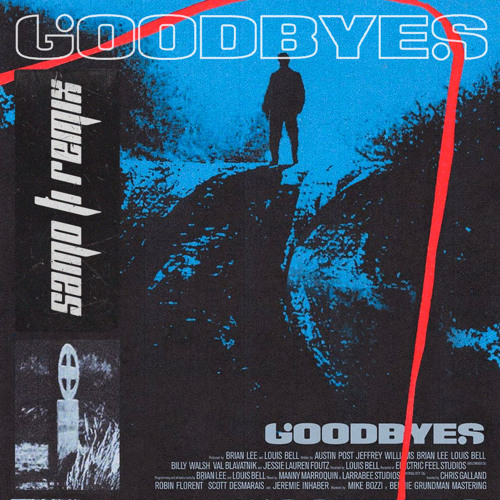 Stream Post Malone - Goodbyes (SAMO TI Remix) by SAMO TI | Listen online for free on SoundCloud