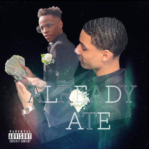 Stream Already Ate Ft. ju by G’ontae | Listen online for free on SoundCloud
