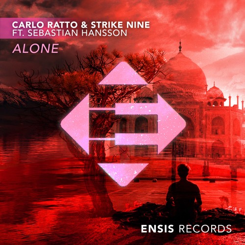 Stream Carlo Ratto & Strike Nine feat. Sebastian Hansson - Alone (OUT ...
