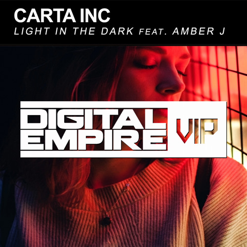 Stream CARTA INC feat Amber J - Light In The Dark (Original Mix) [Out ...