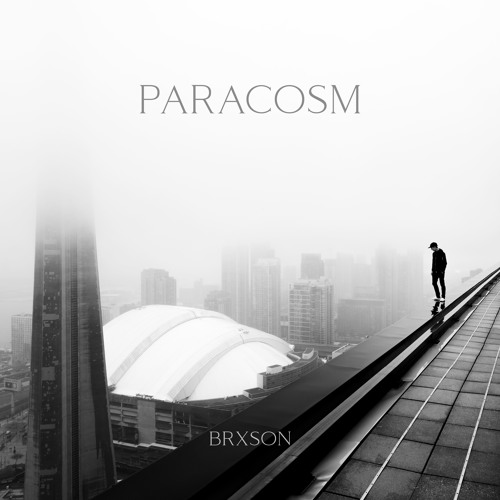 Stream Paracosm by Brxson | Listen online for free on SoundCloud