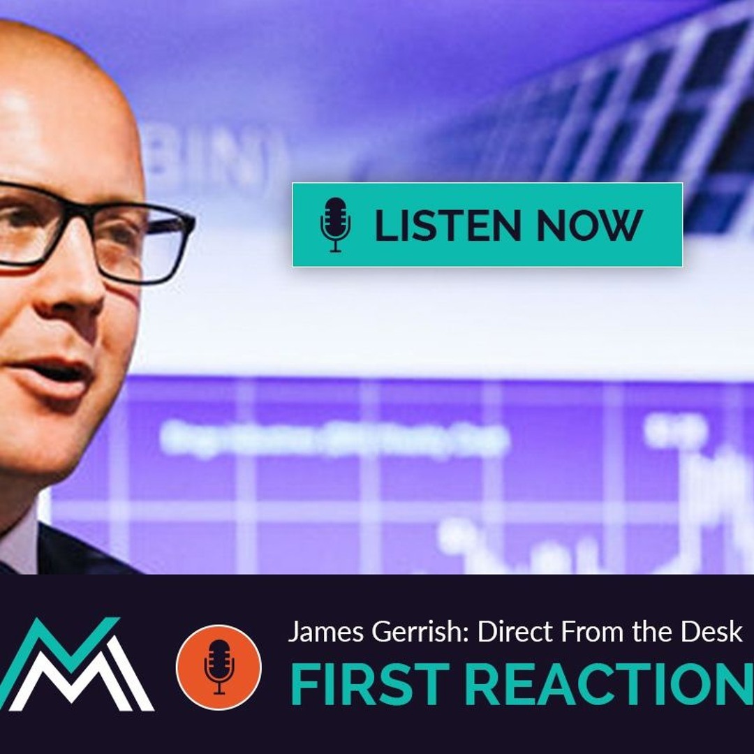 Stream First Reactions: James Gerrish on todays trade & results: CMA ...