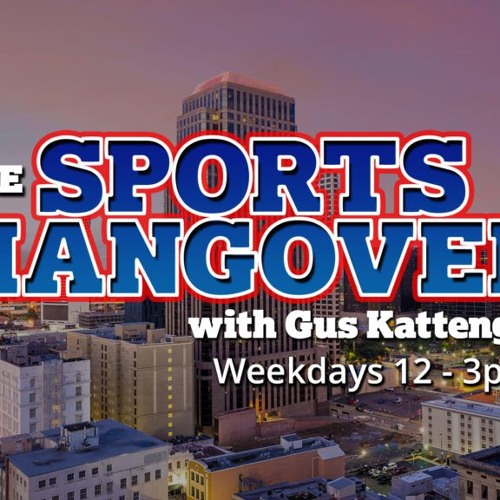 Stream episode Sports Hangover w/Gus Kattengell (8/6/19) Hr 2 - Sharief ...