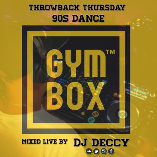 Stream DJ Deccy - GYMBOX 90s MIX by Deccy Jarrett | Listen online for ...