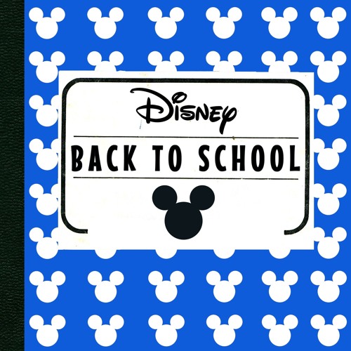 Stream Walt Disney Records | Listen to Back to School playlist online ...