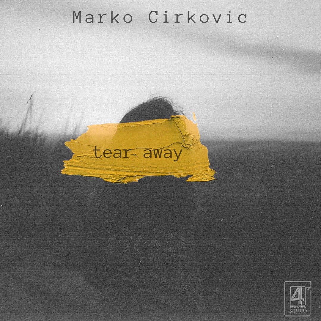 Stream Tear Away by Marko Cirkovic | Composer | Listen online for free on SoundCloud