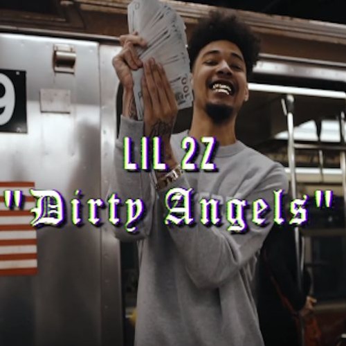 Lil 2z - Dirty Angels (Official Audio) by Rap Creatives | Free ...