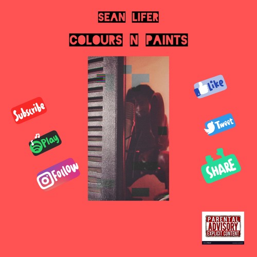 Stream Colours n Paints by Sean Lifer | Listen online for free on ...
