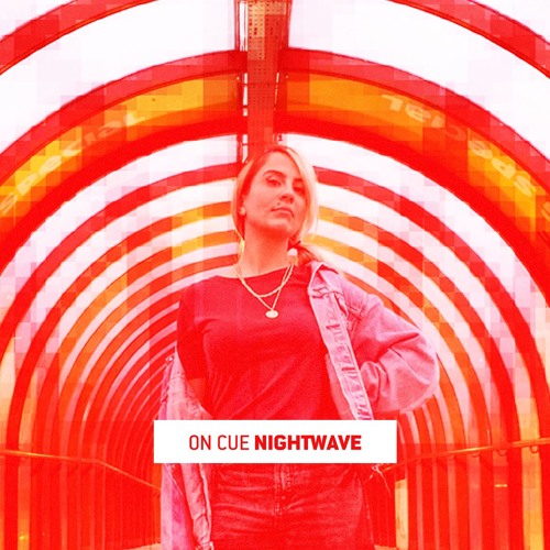Stream On Cue: Nightwave by djmag | Listen online for free on SoundCloud
