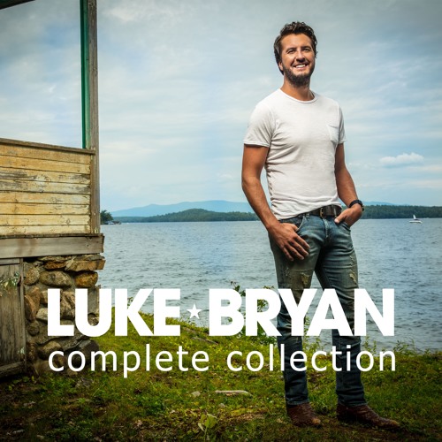 Stream Luke Bryan | Listen to Luke Bryan Complete Collection playlist ...