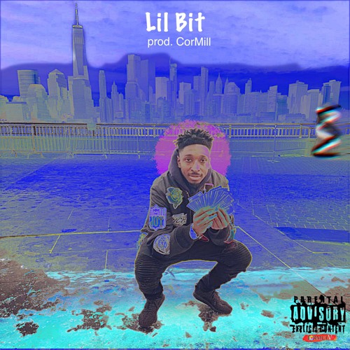 Lil Bit (prod. CorMill) by 2Floody | 2Floody | Free Listening on SoundCloud