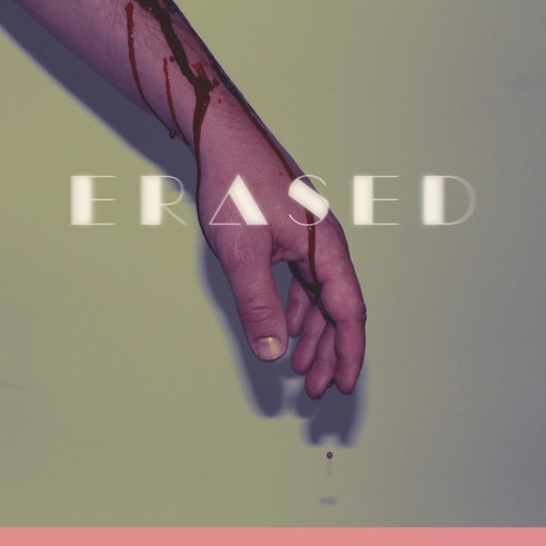 Stream ERASED by Shyla Buff | Listen online for free on SoundCloud