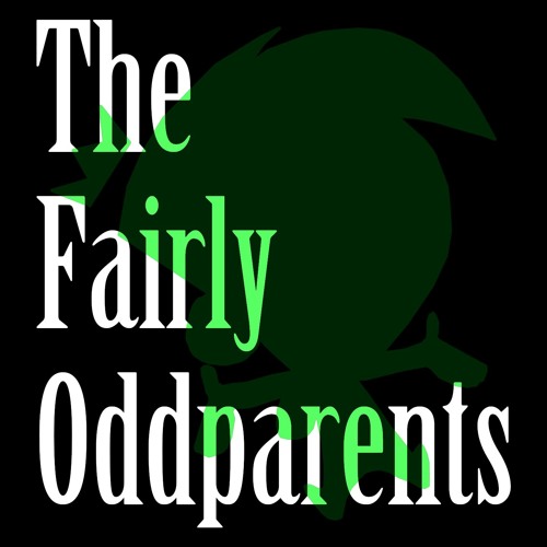 Stream The Fairly Oddparents Intro by Rotten Harley | Listen online for ...