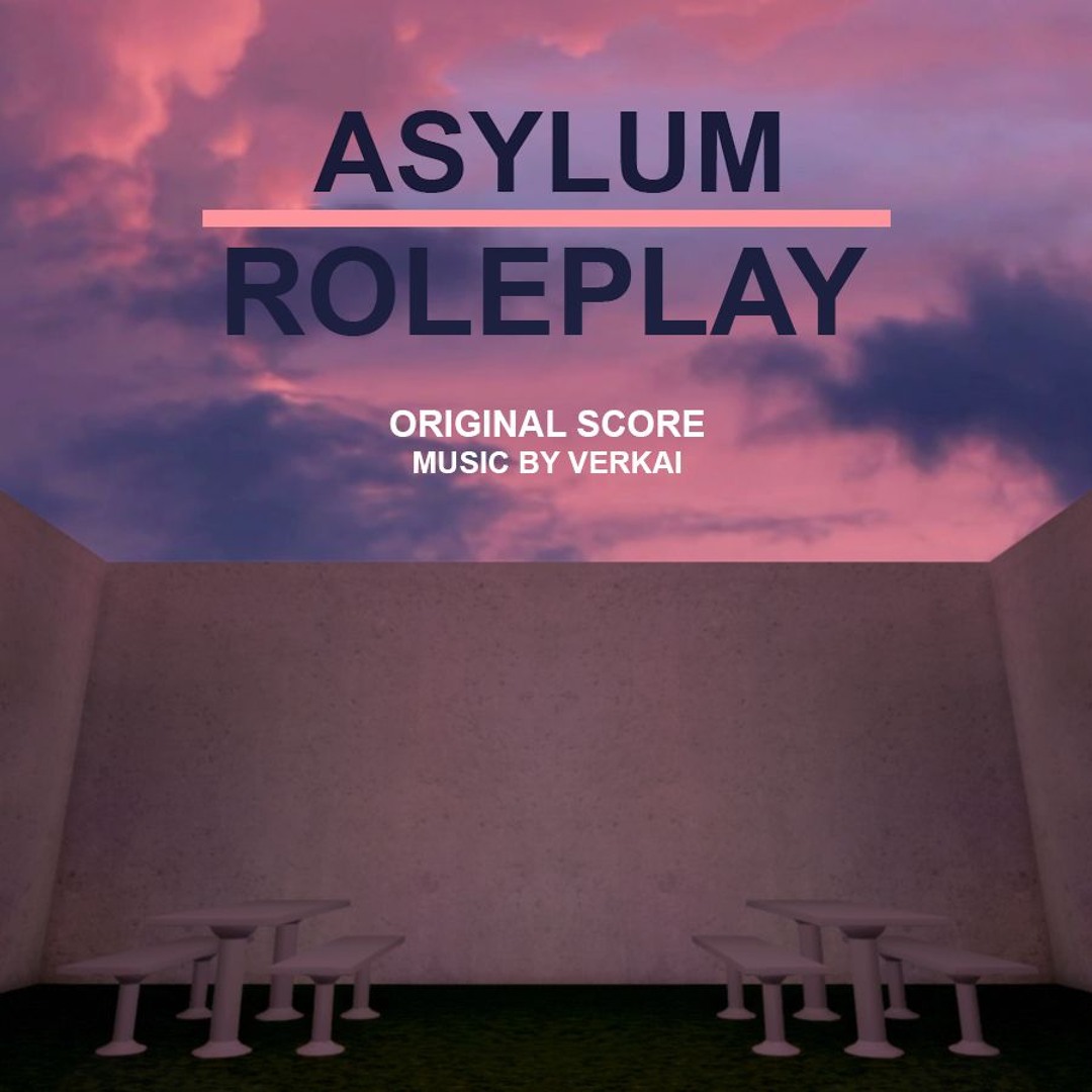 Stream Verkai Music | Listen to Asylum Roleplay - Original Score ...