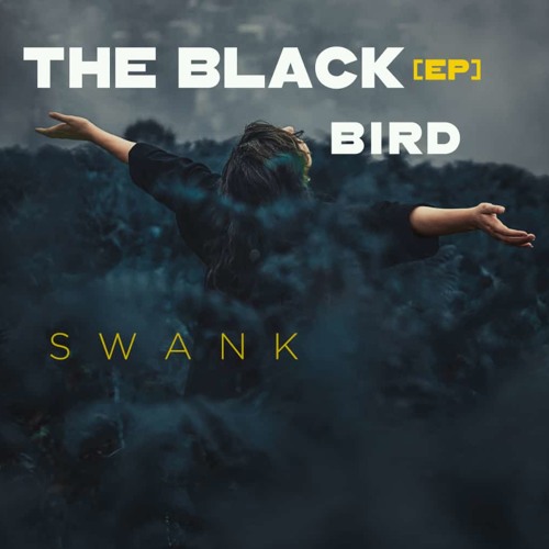 Stream Swank WorldWide BW | Listen to THE BLACK BIRD playlist online ...
