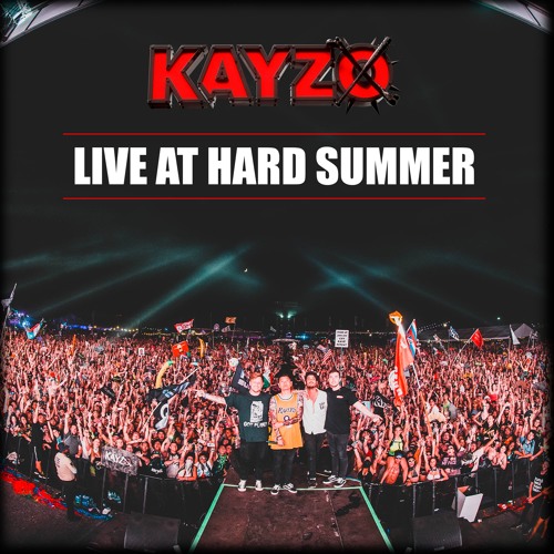 Stream KAYZO Live at HSMF 2019 by KAYZO | Listen online for free on ...