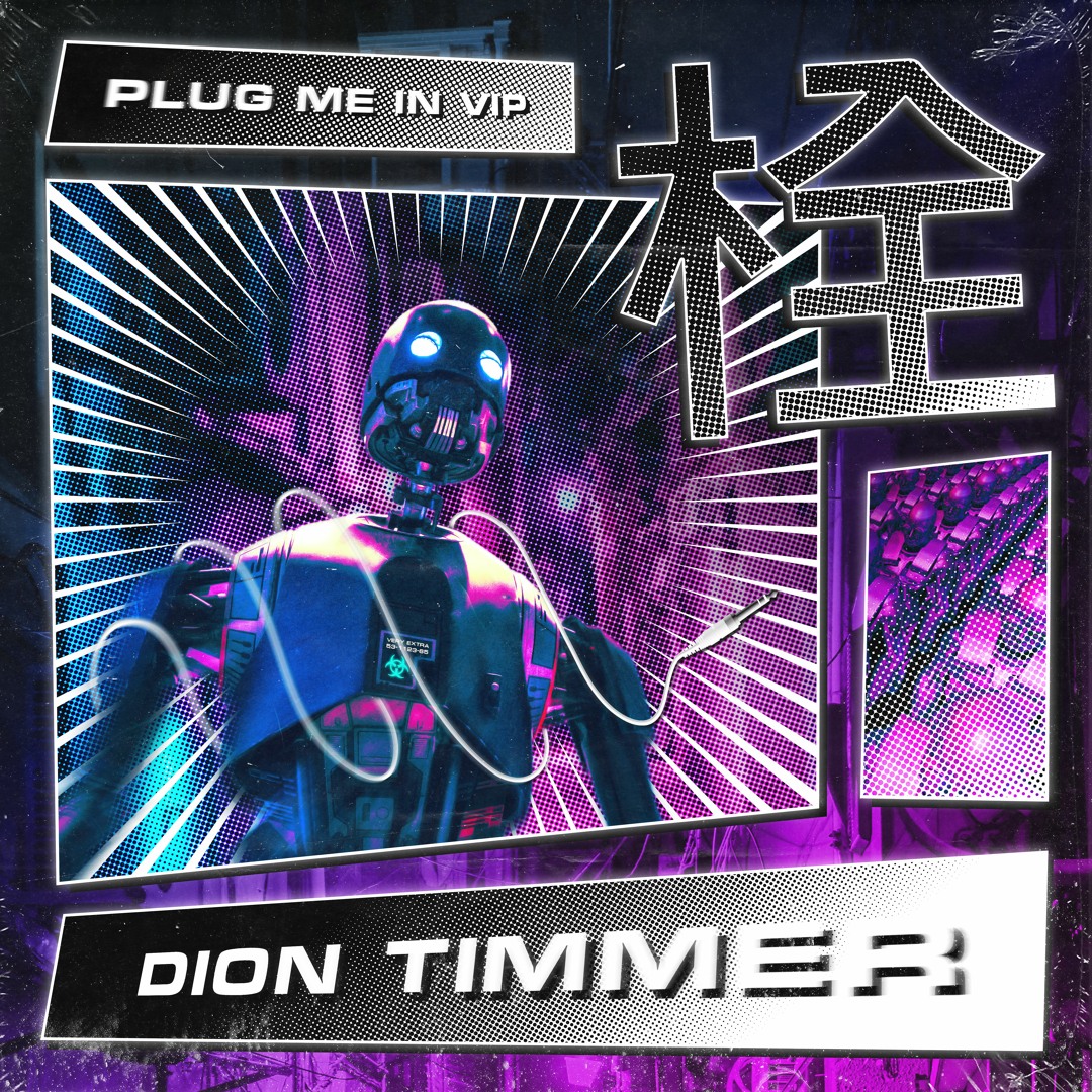 Listen to Plug Me In VIP (FREE DOWNLOAD) by Dion Timmer in Download for ...