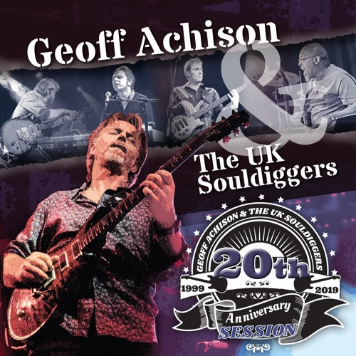 Stream Geoff Achison | Listen to 20th Anniversary Session playlist ...