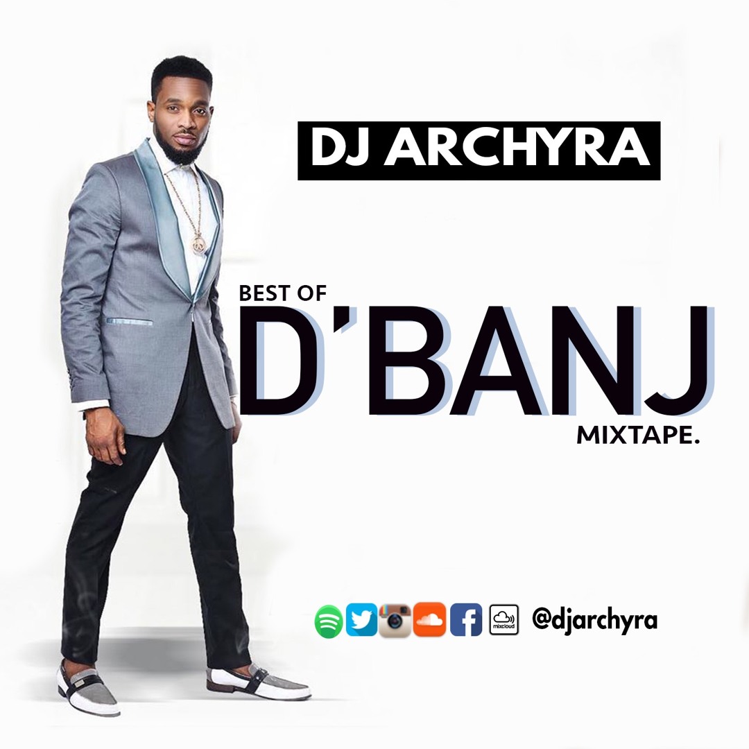 Stream BEST OF D'BANJ by Dj Archyra (IG: @archyra) | Listen online for ...