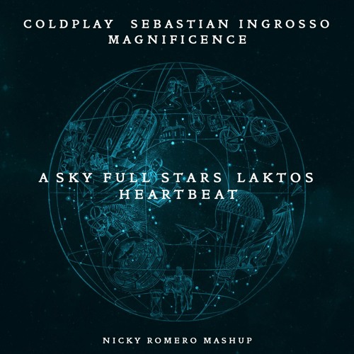 pumpyoursound.com | A Sky Full Of Stars x Laktos x Heartbeat