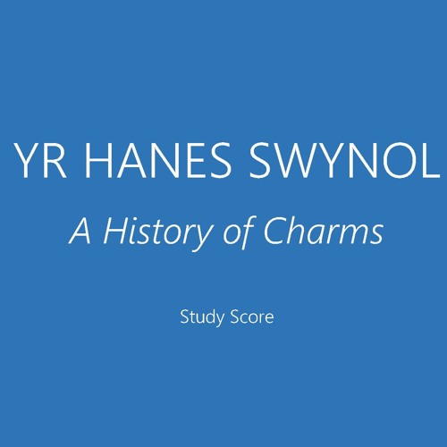 Stream YR HANES SWYNOL (A History of Charms) by Christopher Painter ...
