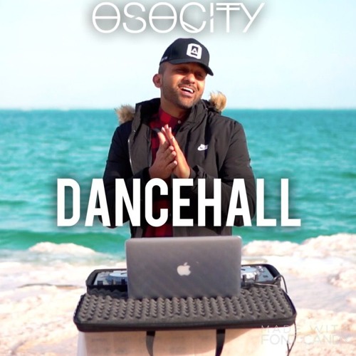 Stream OSOCITY Dancehall Mix | Flight OSO 49 by OSOCITY | Listen online ...