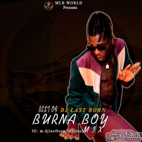 Stream DJ Last Born - Best Of Burna Boy by Official-Magnificent ...