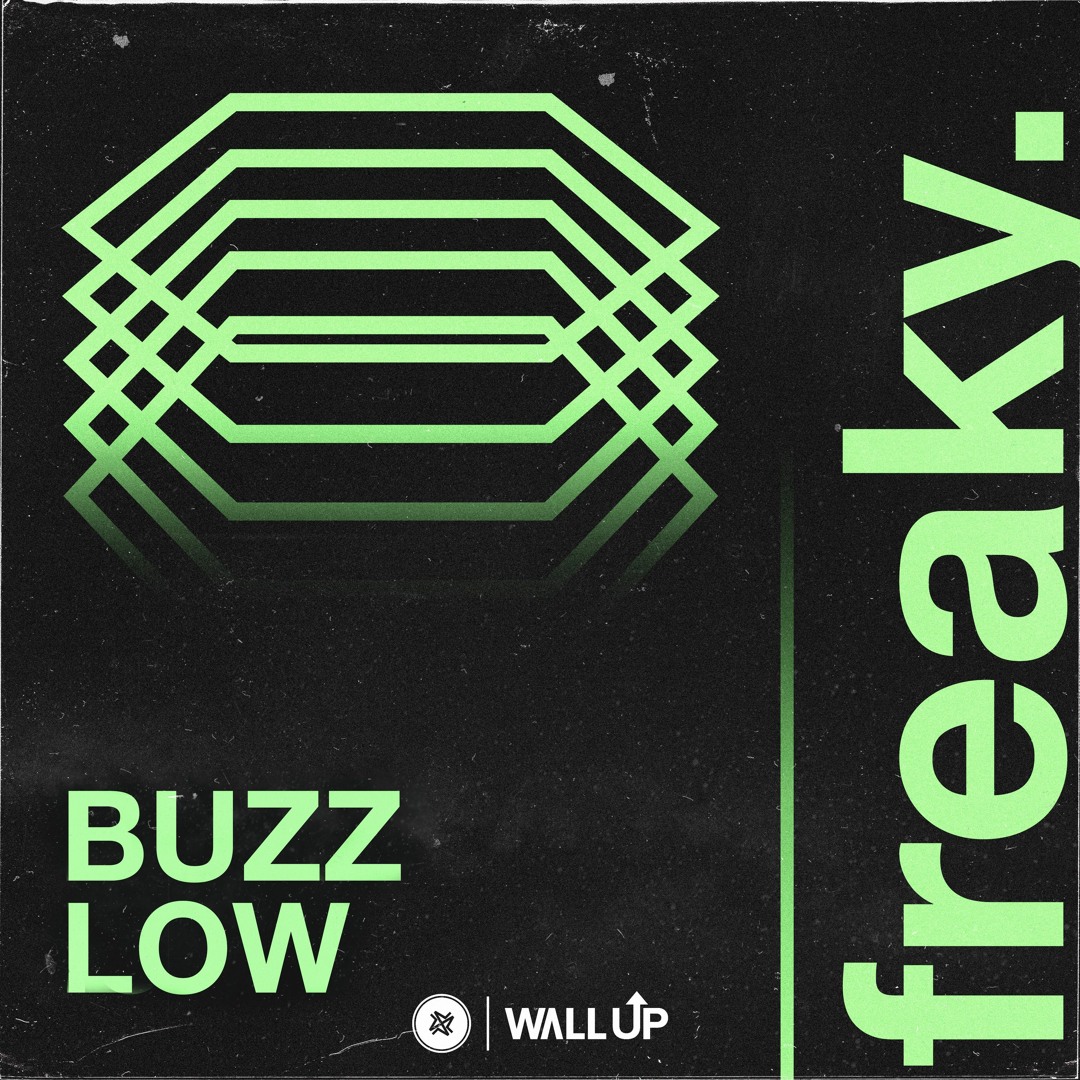 Stream Buzz Low - Freaky by Wall Recordings | Listen online for free on ...